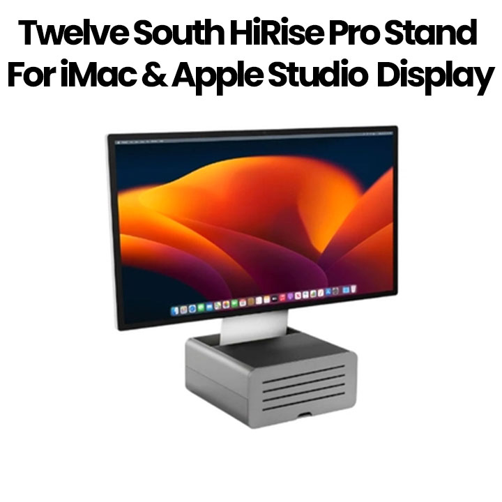 Buy Twelve South HiRise Pro Adjustable Stand for iMac & Studio Display ...